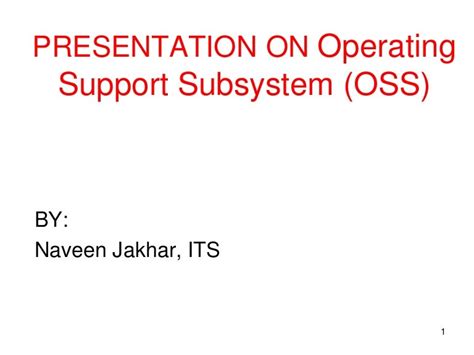Operating Support Subsystem Oss Presentation