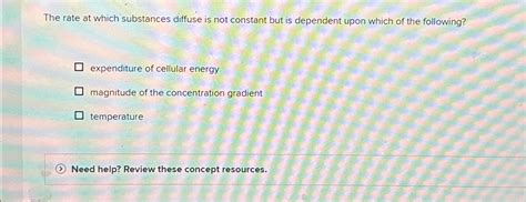 solved the rate at which substances diffuse is not constant
