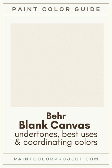 Behr Blank Canvas A Complete Color Review The Paint Color Project