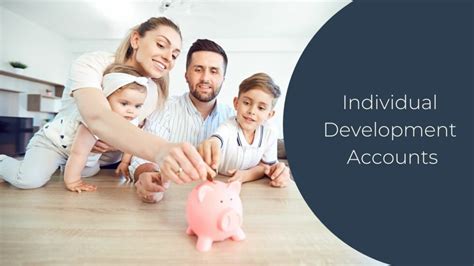 Individual Development Accounts Part 1 Cra Today