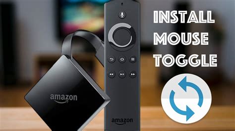 how to install mouse toggle on fire tv stick 2018 easy method youtube