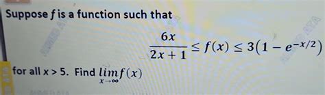 Solved Suppose F Is A Function Such That Chegg Com
