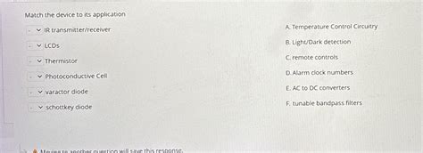 Solved Match The Device To Its Applicationir