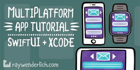Multiplatform App Tutorial Swiftui And Xcode 12 Kodeco