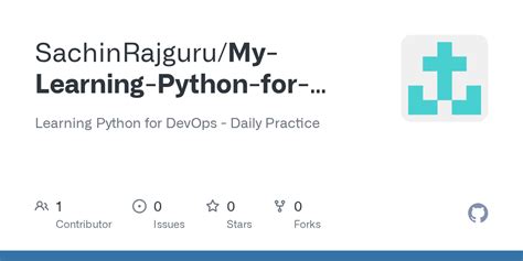 Github Sachinrajgurumy Learning Python For Devops Learning Python