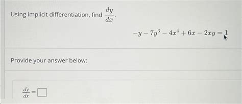 solved using implicit differentiation find