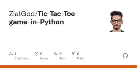 GitHub ZlatGod Tic Tac Toe Game In Python