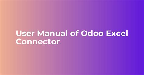user manual of odoo excel connector webkul blog export data to ms excel