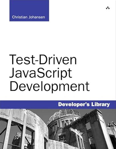 Test Driven Javascript Development Developers Library Johansen