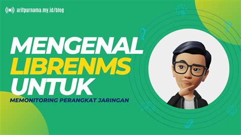 Mengenal Librenms Untuk Monitoring Jaringan