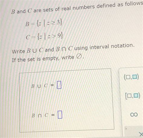 Solved B And C Are Sets Of Real Numbers Defined As Chegg