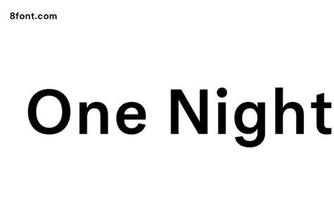 One Night Sans Medium Font Free Font Download