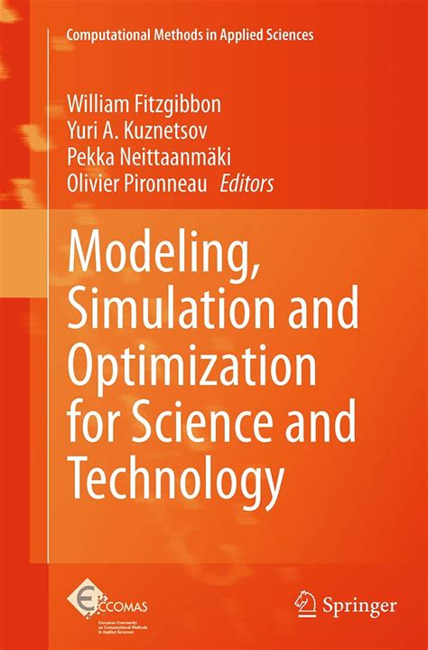 Modeling Simulation And Optimization For Science And Technology Computational Methods In