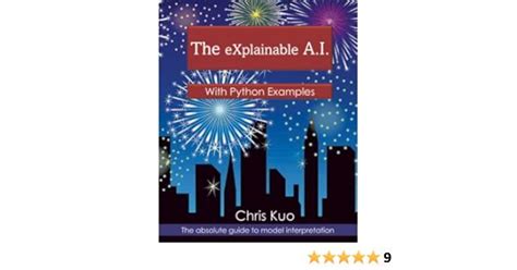 Chris Kuo Phd Cpcu On Linkedin The Explainable Ai With Python