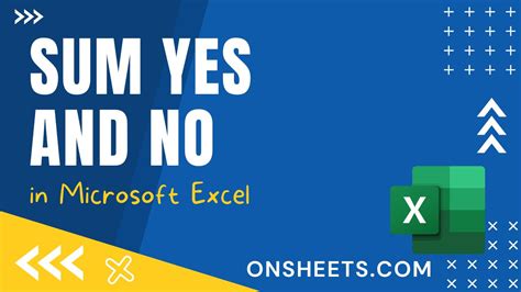 How To Sum Yes And No In Excel Secret Methods On Sheets