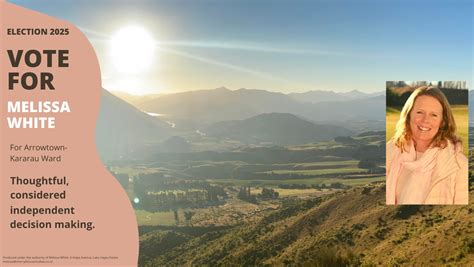 Melissa White Councillor Queenstown Lakes District Arrowtown Kawarau Ward