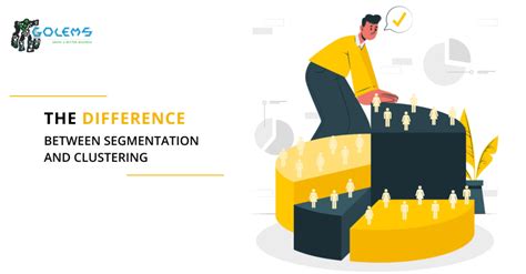 The Difference Between Segmentation And Clustering Golems Gabb The Difference Between Segmentation And Clustering Golems Gabb