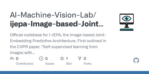 Github Ai Machine Vision Labijepa Image Based Joint Embedding