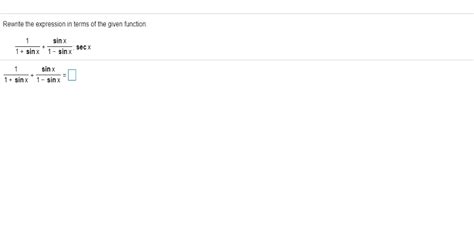 Solved Rewrite The Expression In Terms Of The Given