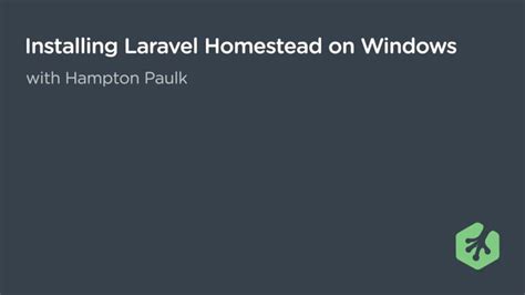 Installing Laravel On Windows Installation Blog Video The Hamptons