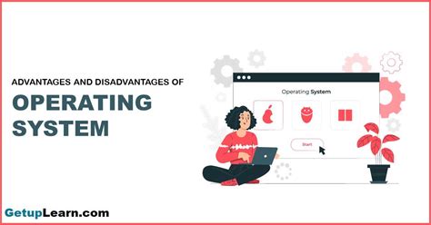 Advantages And Disadvantages Of Operating System