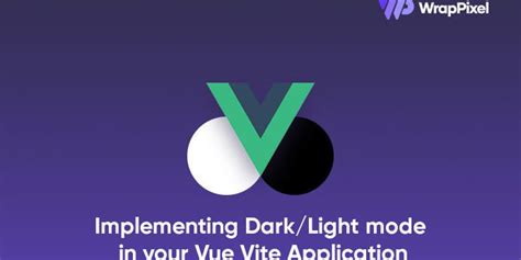 implementing dark light mode in your vue vite application dev community