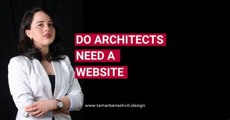 Do Architects Need A Website Blogtamarbenashvilidesign