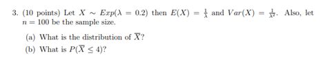 Solved And Var X 1 Also Let 3 10 Points Let X Chegg Com