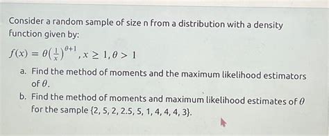 Solved Consider A Random Sample Of Size N From A Chegg