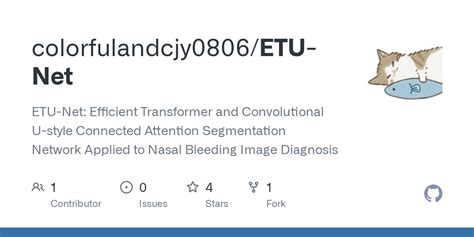 Github Colorfulandcjy0806etu Net Etu Net Efficient Transformer And Convolutional U Style