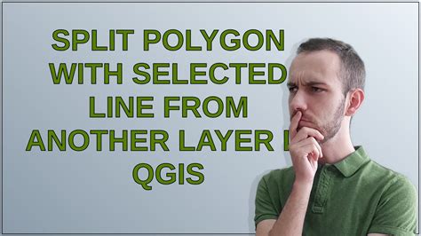 Gis Split Polygon With Selected Line From Another Layer In Qgis Youtube