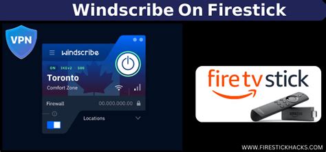 How To Install And Set Up Windscribe Vpn On Firestick 2025