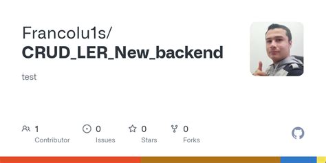 Github Francolu1scrudlernewbackend Test