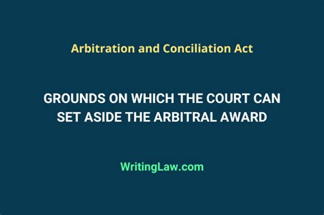6 Grounds On Which The Court Can Set Aside An Arbitral Award