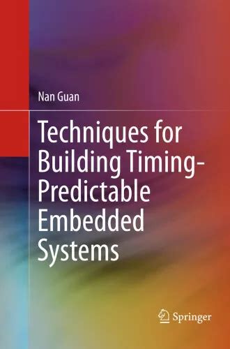 Techniques For Building Timing Predictable Embedded Systems By Guan Nan £5263 Picclick Uk