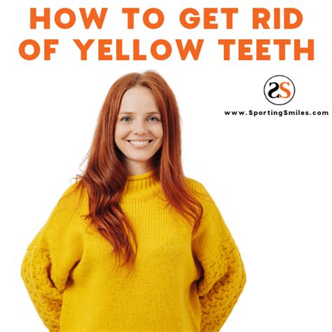 How To Get Rid Of Yellow Teeth Sportingsmiles Dental