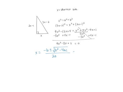SOLVED The Longest Side Of A Right Triangle Is Feet Less Than Times The Length Of The