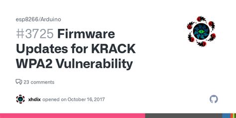 Firmware Updates For Krack Wpa2 Vulnerability · Issue 3725 · Esp8266
