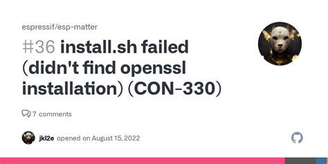 Installsh Failed Didnt Find Openssl Installation Con 330 · Issue 36 · Espressifesp