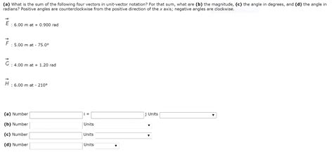Solved What Is The Sum Of The Following Four Vectors In