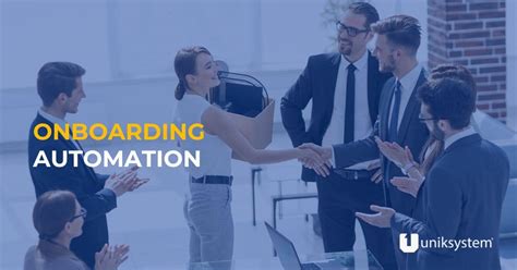 Automate Employee Onboarding Successful Strategies Uniksystem