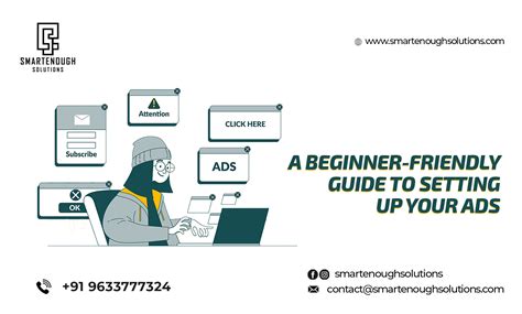 A Beginner Friendly Guide To Setting Up Your Ads SmartEnough Solutions