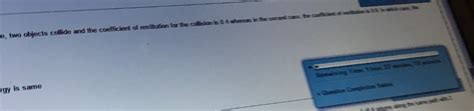 Question 11 Consider Two Cases Of Collision In The