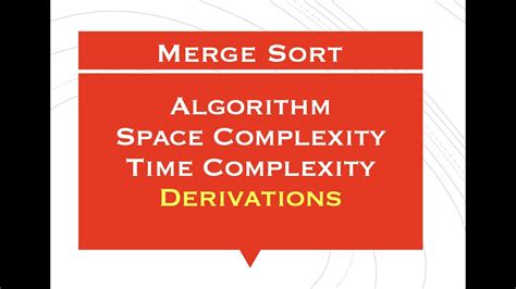 52 Design And Analysis Of Algorithms Merge Sort Space And Time