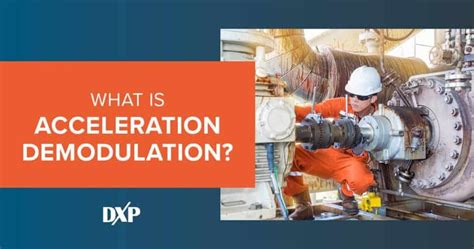 Acceleration Demodulation Technology Continues To Evolve And Provide Pump Operators With System