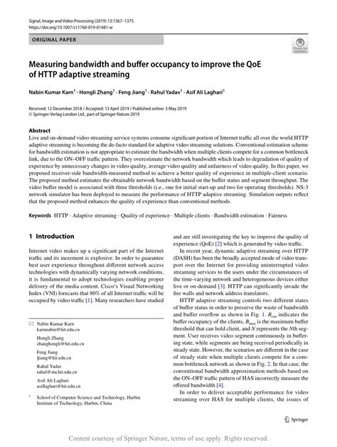 Measuring Bandwidth And Buffer Occupancy To Improve The Qoe Of