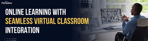 Virtual Classroom Integration Tool By Paradiso Get Your Instance