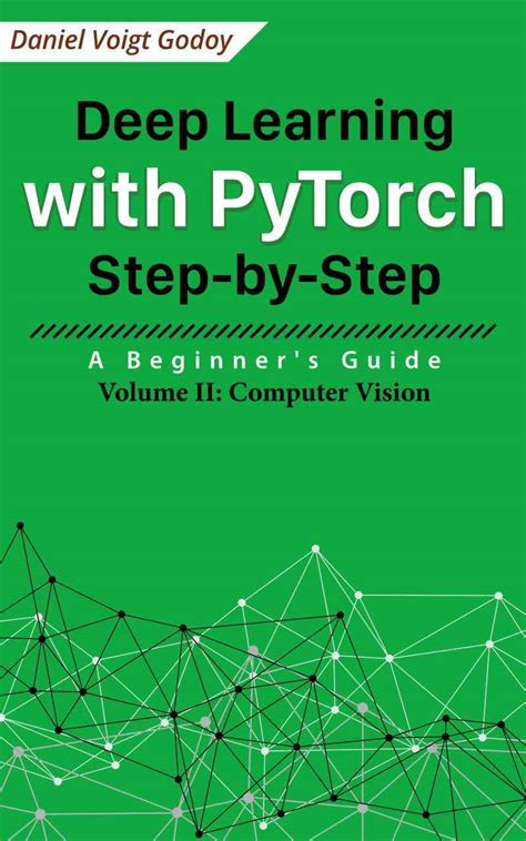 Jual Ebook Deep Learning With Pytorch Step By Step Di Seller