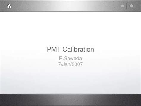 PPT PMT Calibration PowerPoint Presentation Free Download ID 4463272