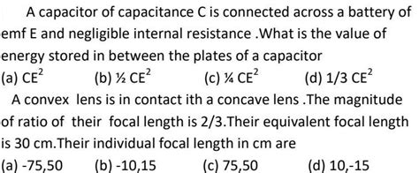 [answered] A Capacitor Of Capacitance C Is Connected Across A Battery Kunduz